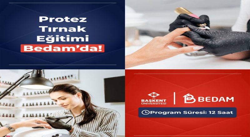 Protez Tırnak Eğitimi – BEDAM
